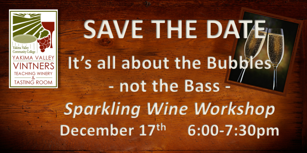 All about the bubbles STD – Yakima Valley Vintners